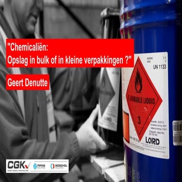 "Chemicaliën: Opslag in bulk of in kleine verpakkingen?" - Presentatie ...