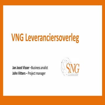 Leveranciersoverleg 20 mei - Presentatie sng | PDF