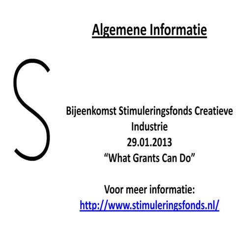 Algemene Info Stimuleringsfonds Creatieve Industrie | PPTX
