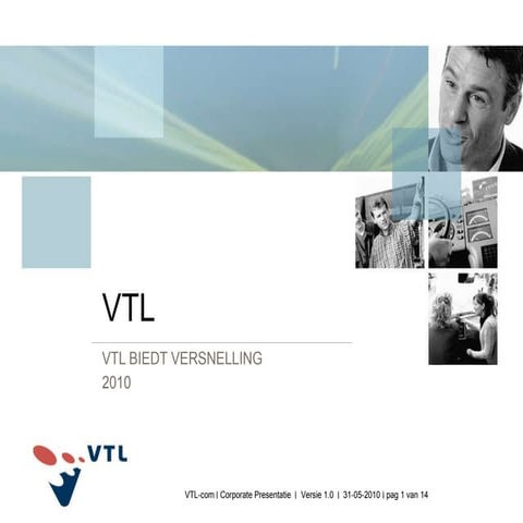 VTL - wat betekent VTL voor haar klanten? | PPT | Business | Business ...