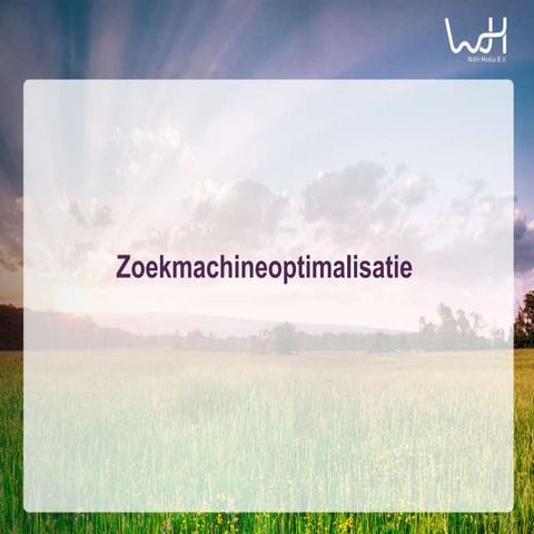 Presentatie zoekmachine optimalisatie | PPTX