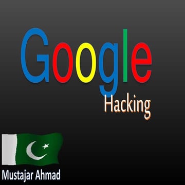 Google Hacking and Power Search Techniques | PPT