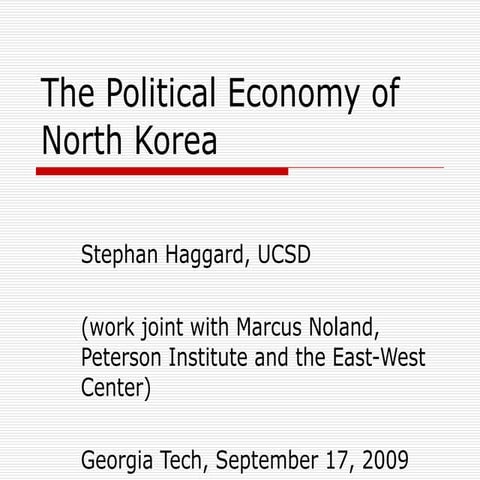 the political economy of north korea | PPT