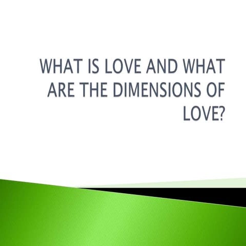 What is love | PPTX