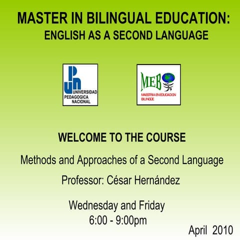 Presentation of Methods and Approaches of a Second Language | PPT