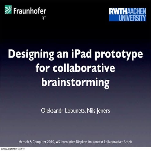 Designing an iPad prototype for collaborative brainstorming | PDF | Tablets and E-readers ...