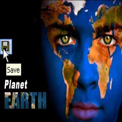 Ppt on save earth | PPTX
