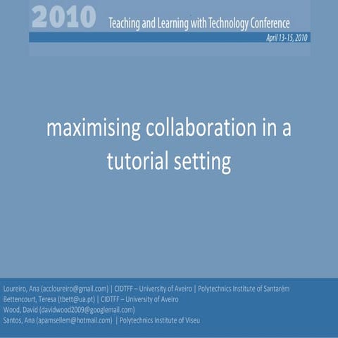 maximising collaboration in a tutorial setting | POT