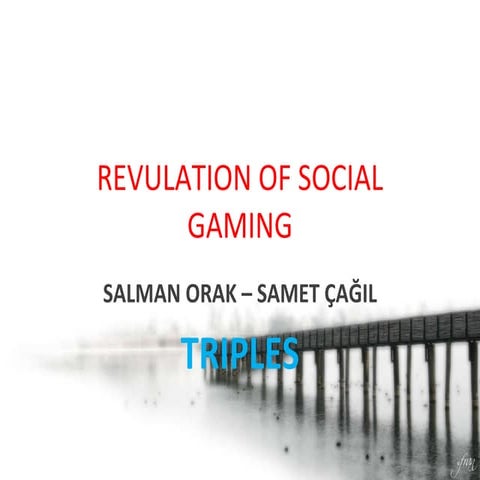 Social Gaming | PPT