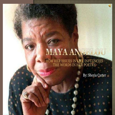 Maya angelou power point | PPTX