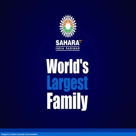 SAHARA INDIA PARIWAR | PPS