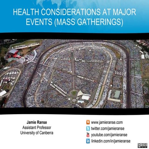 Health considerations at major events (mass gatherings) | PPT