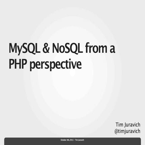 Mysql And Nosql From A Php Perspective Ppt 4040
