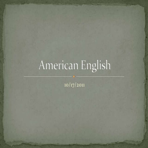 American English and Culture | PPTX