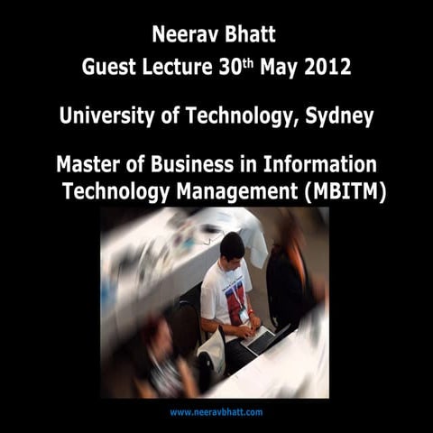 Guest Lecture 30th May 2012 University of Technology, Sydney (UTS ...