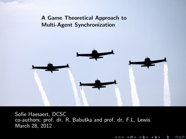 A Game Theoretical Approach To Multi Agent Synchronization Ppt