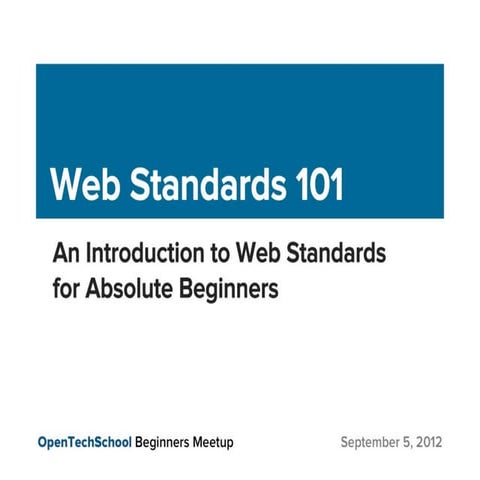 Web Standards 101 | PPT
