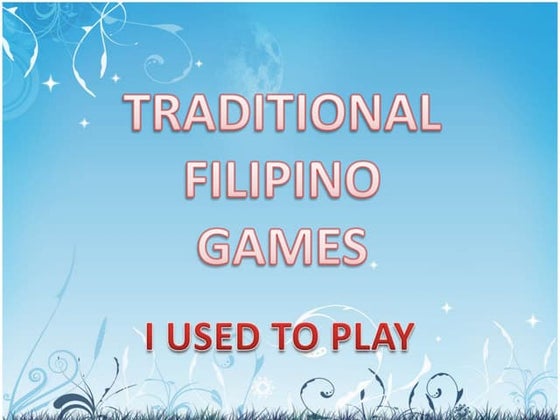 PHILIPPINE TRADITIONAL GAMES: Sungka, Kadang-kadang (Bao & Kawayan ...