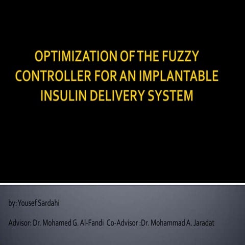 OPTIMIZATION OF THE FUZZY CONTROLLER FOR AN IMPLANTABLE INSULIN ...