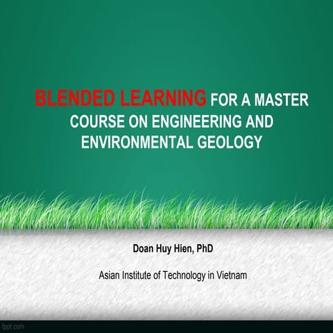 BLENDED LEARNING FOR A MASTER COURSE ON ENGINEERING AND ENVIRONMENTAL ...