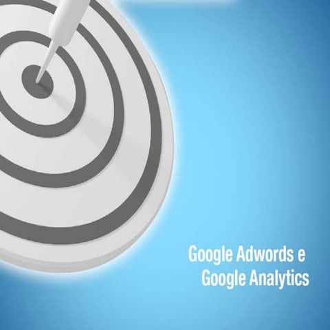 Google Adwords & Google Analytic | PPTX