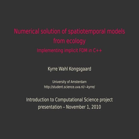 Numerical Solution Of Spatiotemporal Models From Ecology Pdf Physics Science
