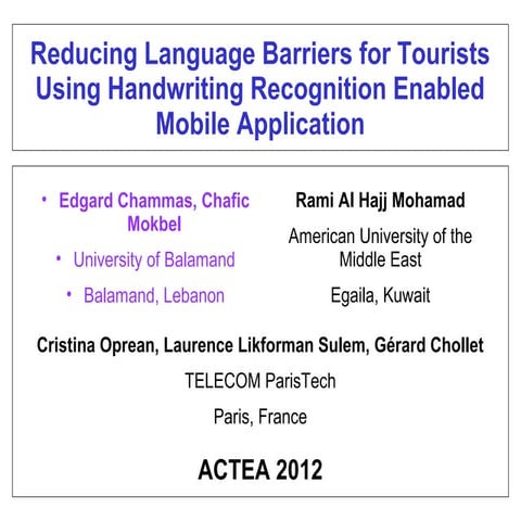 Reducing Language Barriers for Tourists Using Handwriting Recognition ...