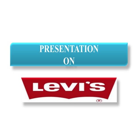 Presentation ON LEVI'S | PPTX