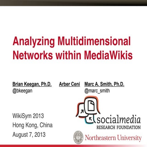 Analyzing Multidimensional Networks within MediaWikis | PPT