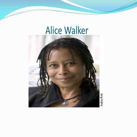 Alice Walker Presentation | PPTX