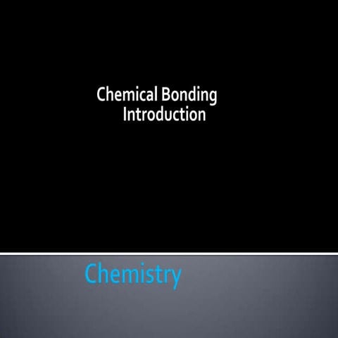 L1=chemical bonding | PPTX
