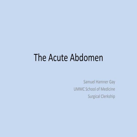 The Acute Surgical Abdomen | PPTX