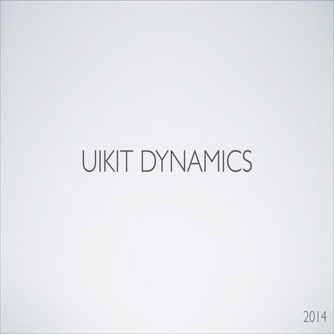 iOS UIkit Dynamic | PPT
