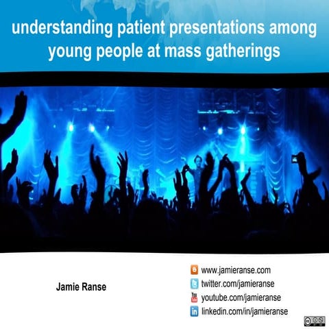 Medical response to mass gatherings | PPT