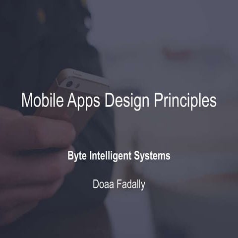 Mobile Apps Design Principles | PPTX