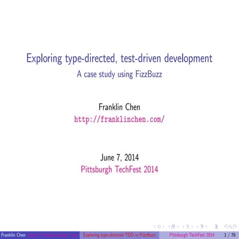 Exploring type-directed, test-driven development: a case study using ...
