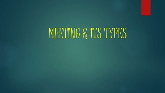 Types of meetings in companies | PPTX | Business Expos & Conferences ...