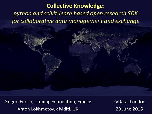 Collective Knowledge Python And Scikit Learn Based Open Research Sdk For Collaborative Data