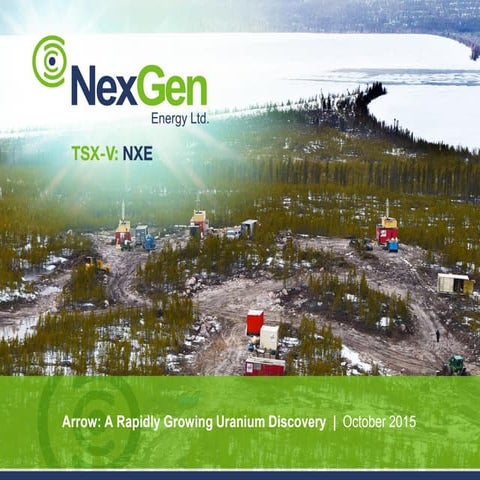 NexGen Energy Ltd. Corporate Presentation | PDF