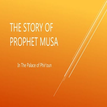 The Birth of Prophet Musa | PPTX