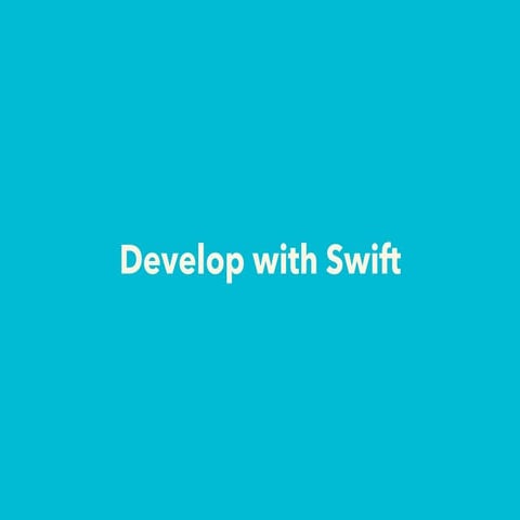 Develop with Swift | PDF