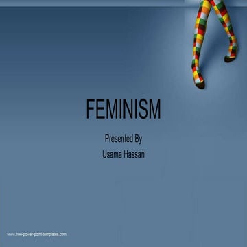 Presentation on feminism | PPTX