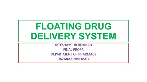 Floating Drug Delivery System(FDDS).pptx