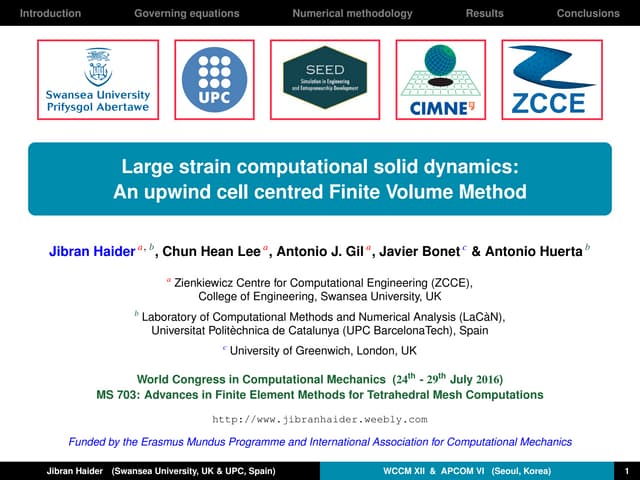 Large Strain Computational Solid Dynamics An Upwind Cell Centred Finite Volume Method Ppt
