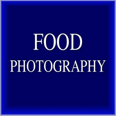 Mr. Mark Floro - Food Photography for Blogging and Online Writing | PPTX