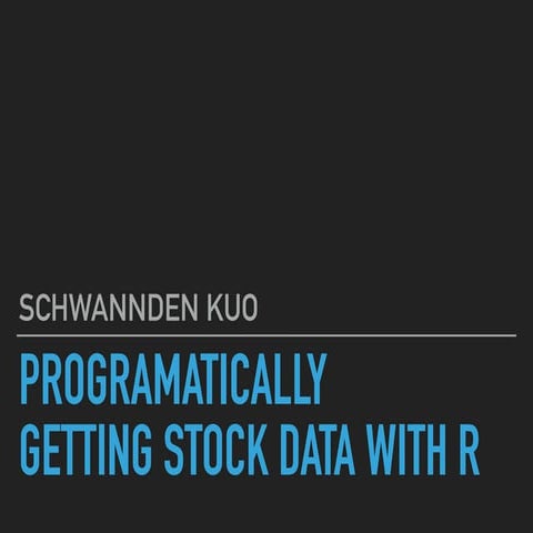 Programatically Getting Stock Data With R Ppt 8227