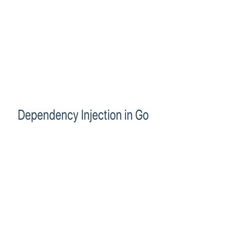 Pilot Tech Talk #12 — Dependency Injection in Go by Justus Perlwitz | PPT