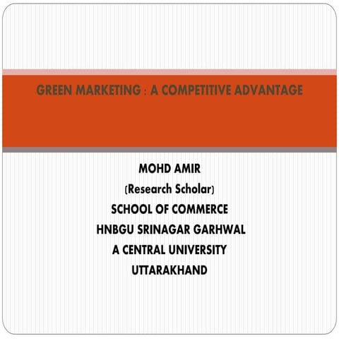 GREEN MARKETING: A COMPETITIVE ADVANTAGE | PPTX