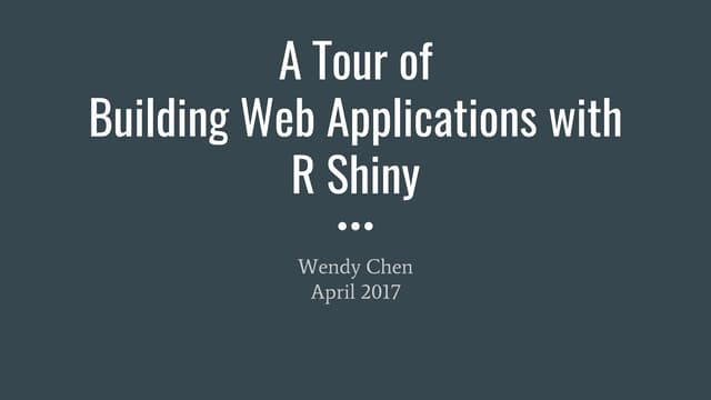 A Tour of Building Web Applications with R Shiny | PDF A Tour of Building Web Applications with R Shiny | PDF