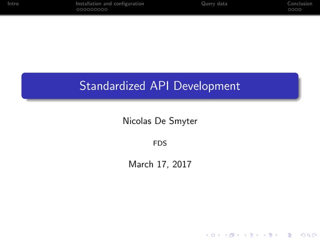 Standardized API Development using Node.js Standardized API Development using Node.js
